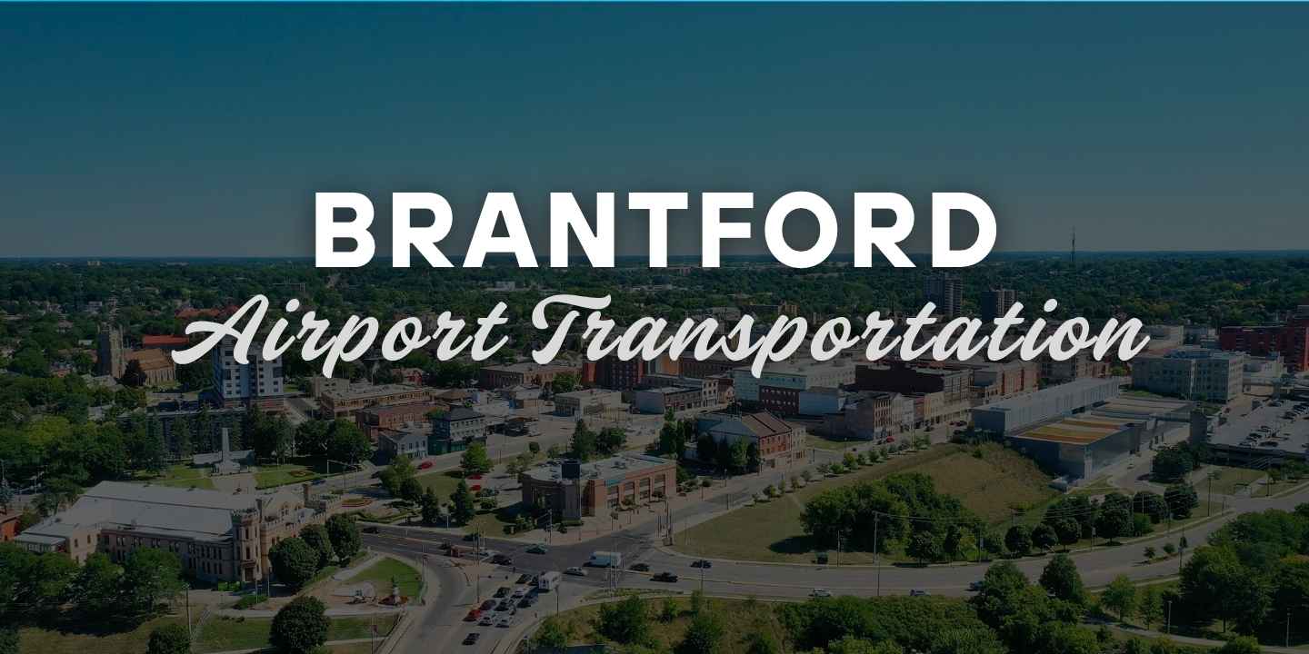 Brantford Airport Transportation Toronto & Hamilton Airport